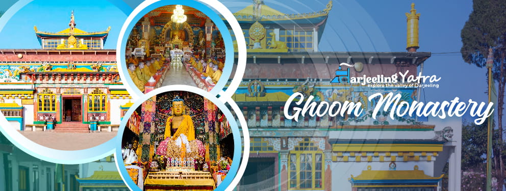 Ghoom Monastery - Full Travel Guide with Timings, Entry Fee